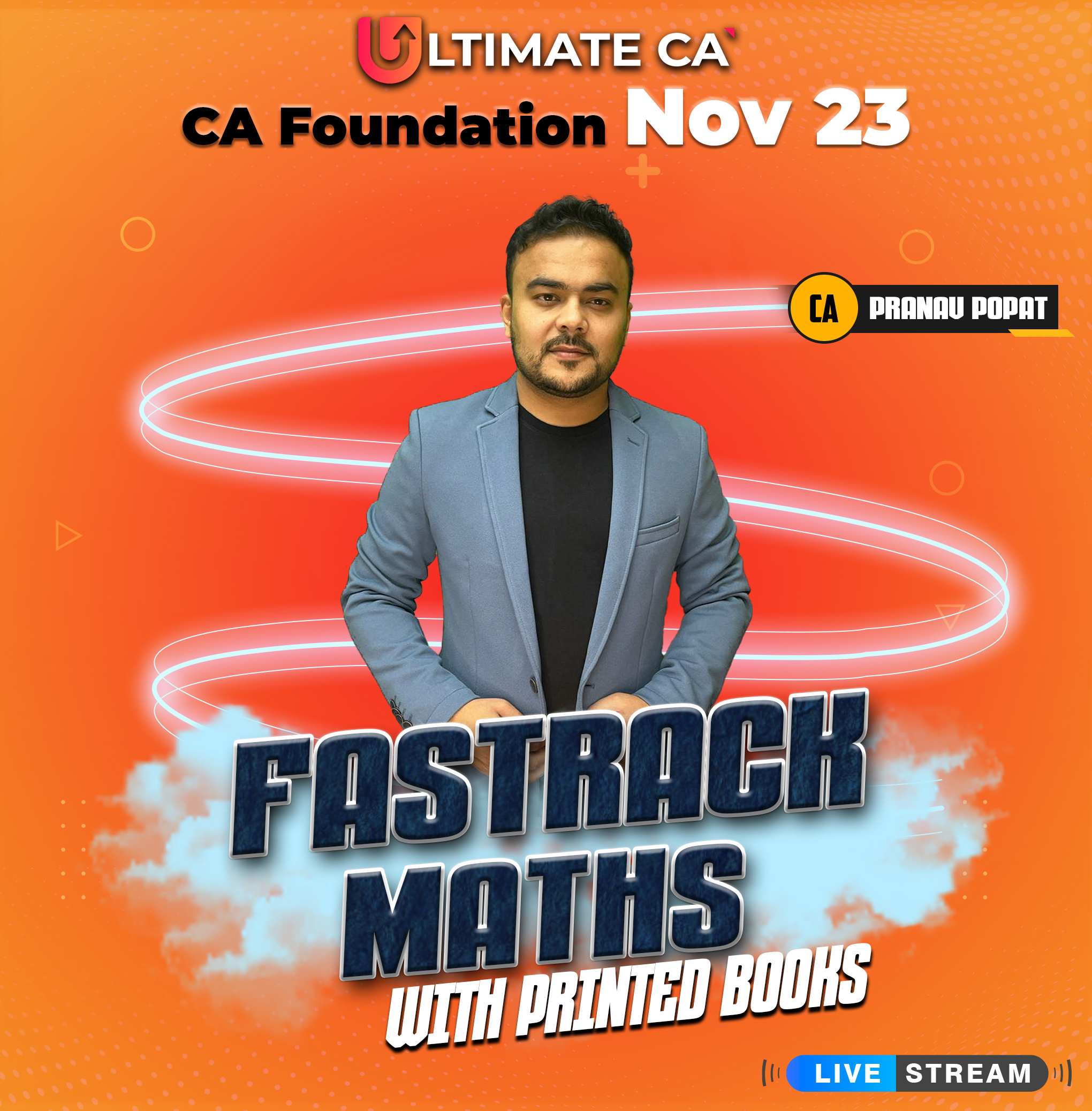 CA Foundation Old Syllabus Maths Fastrack Live By CA PRANAV POPAT